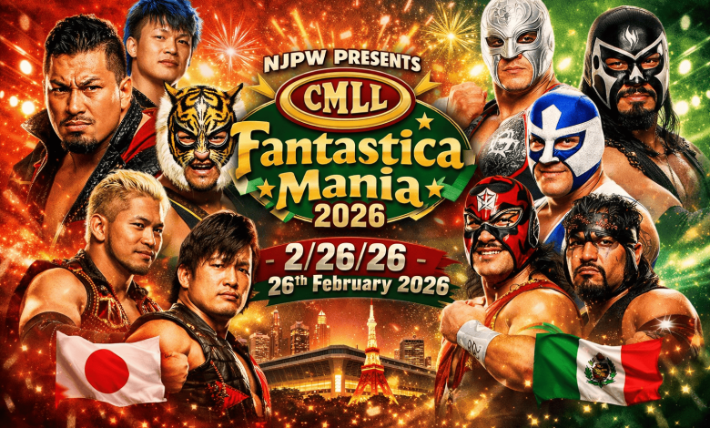 NJPW Presents CMLL Fantastica Mania 2026 2/26/26 – 26th February 2026 ...